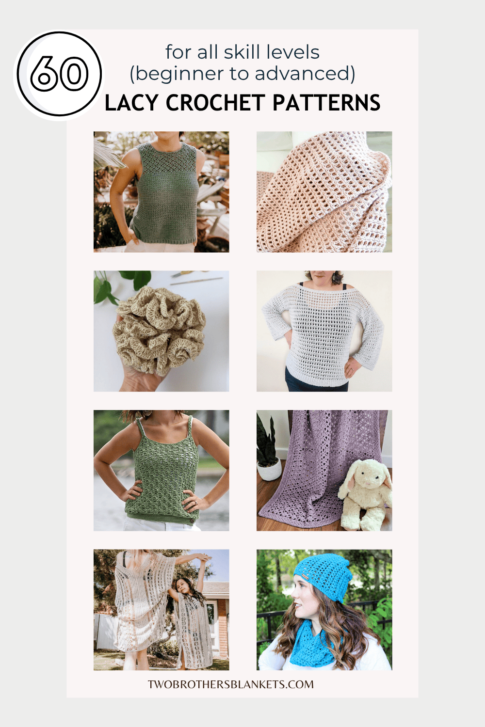 60 Lacy Crochet Patterns for All Skill Levels - Two Brothers Blankets