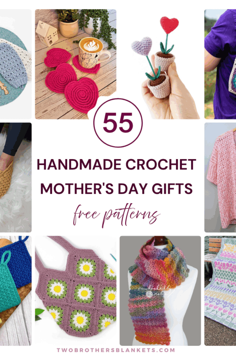 55 Free Crochet Patterns for Mother’s Day Gifts - Two Brothers Blankets